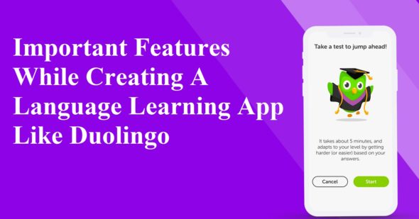 How to Develop a Language Learning App Like Duolingo?
