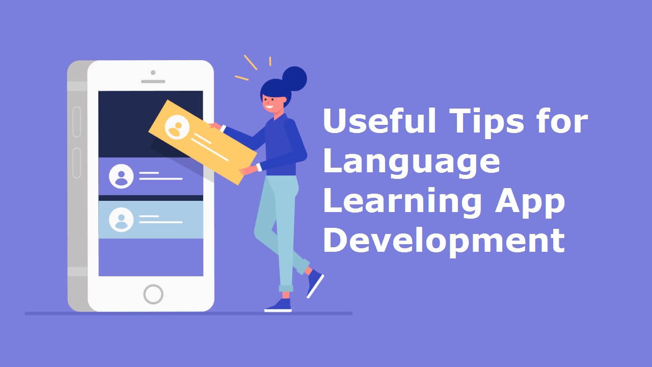 How to Develop a Language Learning App Like Duolingo?